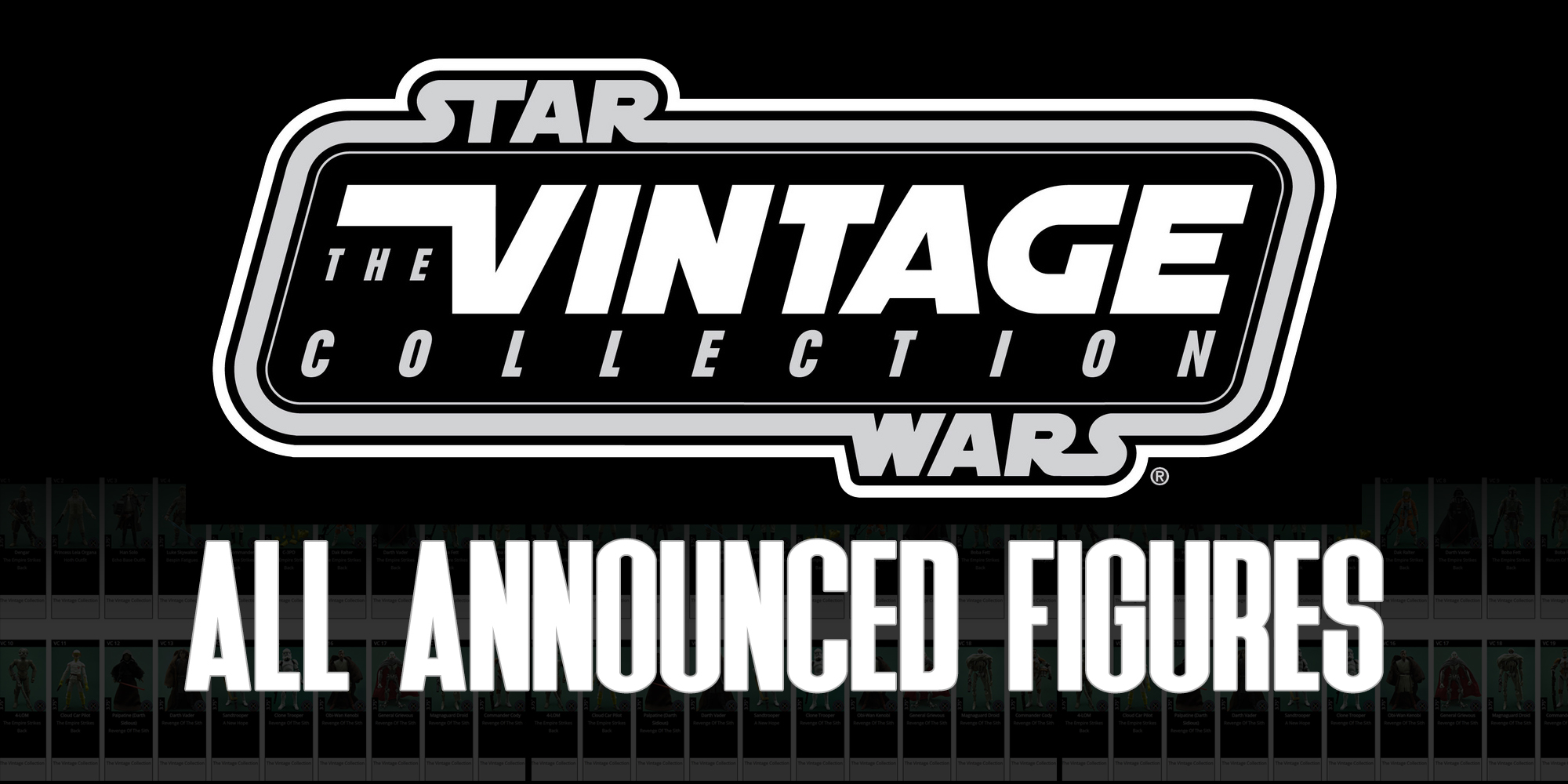 Star Wars The Vintage Collection